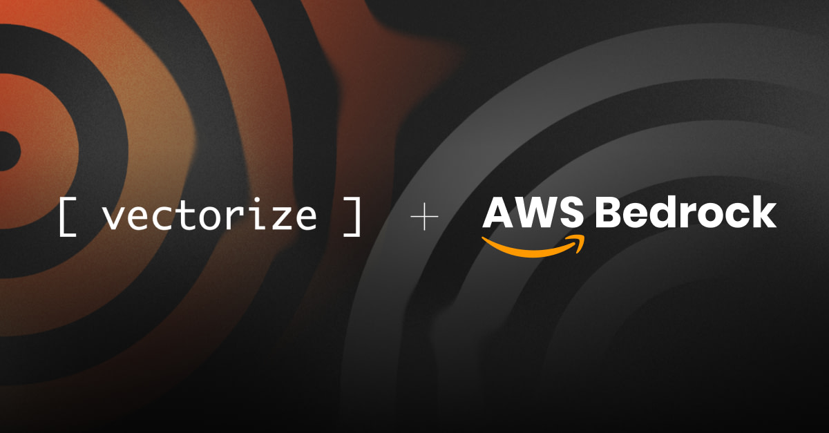 Build Smarter RAG Pipelines with Vectorize and Amazon Bedrock – Vectorize