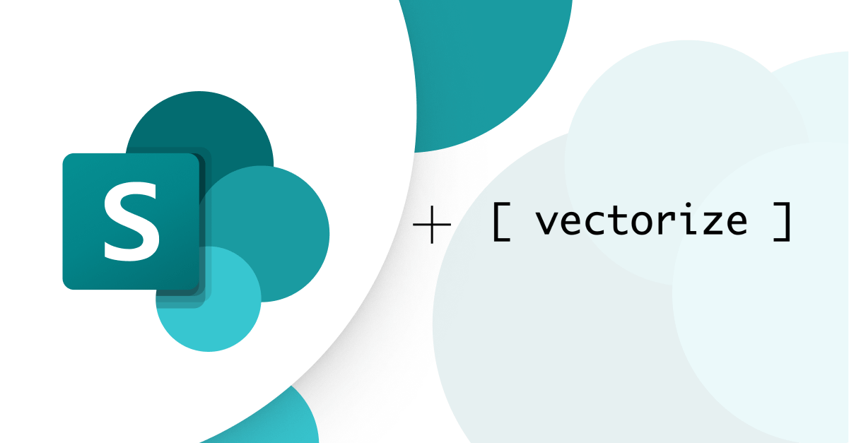 Think You Can’t Build Smart RAG Pipelines with SharePoint? Think Again. – Vectorize
